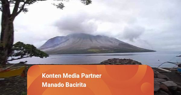 Cerita Warga Saat Erupsi Gunung Ruang: Lari ke Bukit dan Sembunyi di ... Cerita Warga Saat Erupsi Gunung Ruang: Lari ke Bukit dan Sembunyi di ...